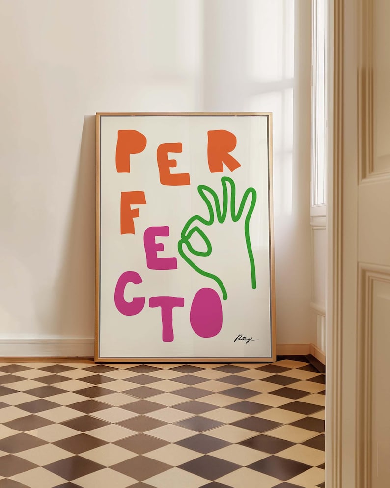 Perfecto Print: Colourful OK Poster, Italian Quote Wall Art, Dopamine ...