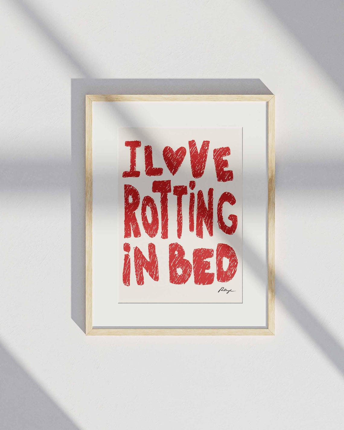 I Love Rotting in Bed Print, Retro Bold Font Poster, Hand Drawn Bedroom ...