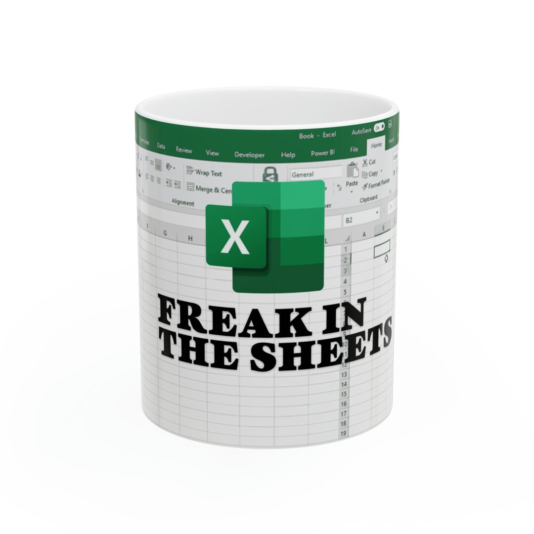 Freak in the Sheets Excel Spreadsheet Lover Worker Gift Idea for ...