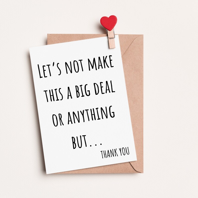 Humorous Understated Thank You Card, Printable Casual Appreciation Note ...