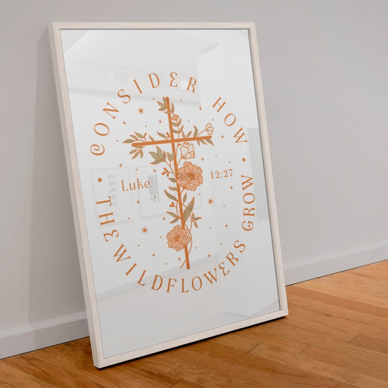 Luke 12:27 Bible Verse Printable Wall Art, Consider the Wildflowers ...