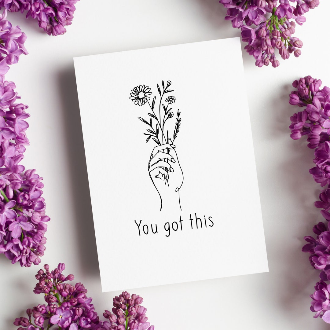 You Got This Encouragement Card, Printable Inspirational Message ...