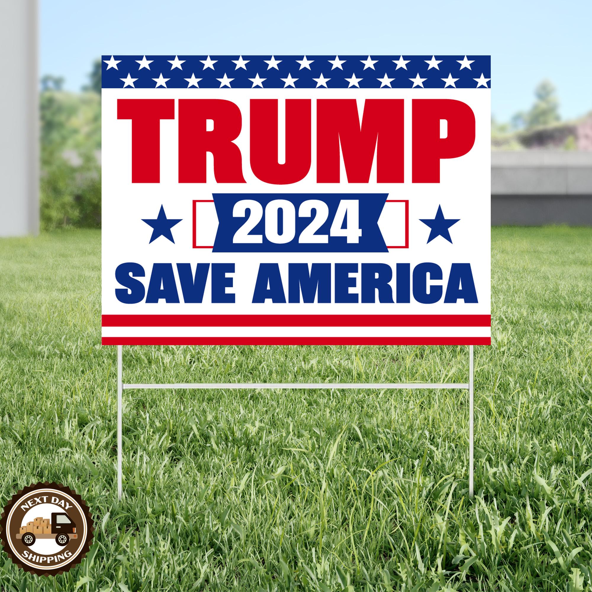 Trump 2024 Save America Yard Sign, USA Yard Sign, Political Yard Signs ...