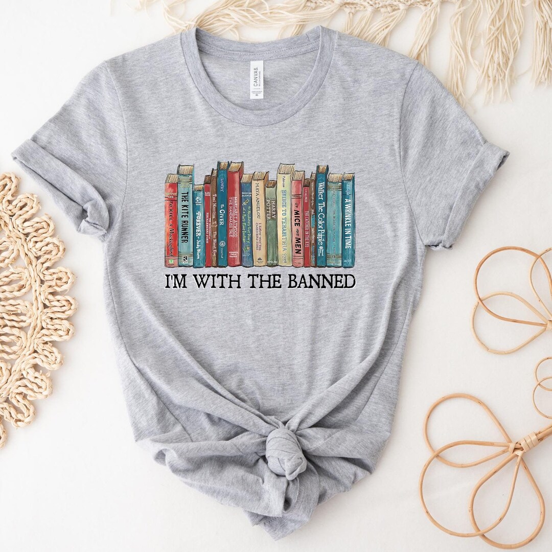 I'm With the Banned, Banned Books Shirt, Banned Books Sweatshirt ...