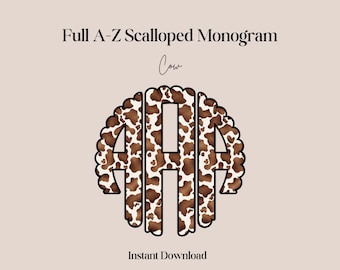 Cow Scalloped Monogram / Monogram PNG / Monogram SVG / Sublimation ...