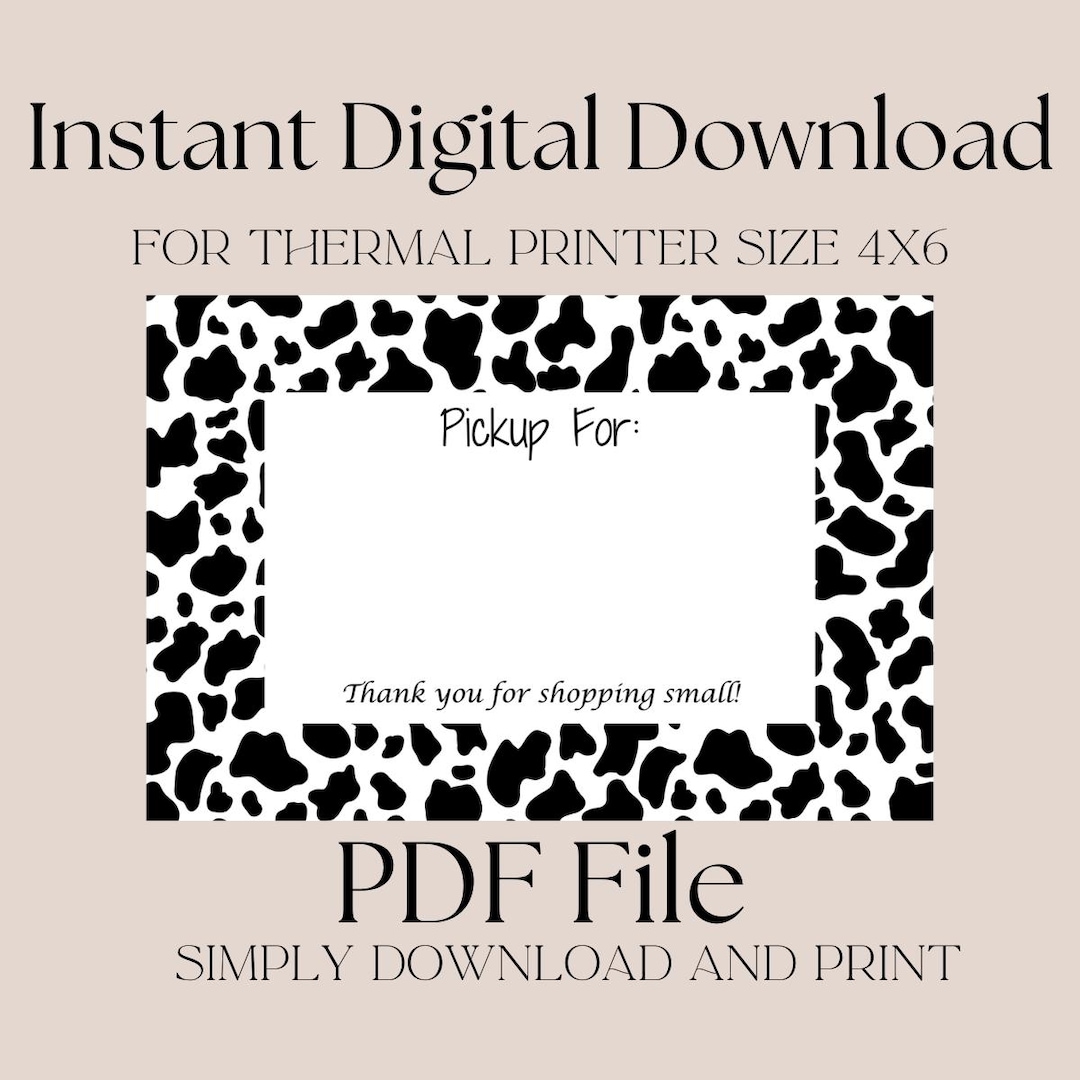 Cow Digital Thermal Printer Label Instant Download 4x6 Pick Up - Etsy
