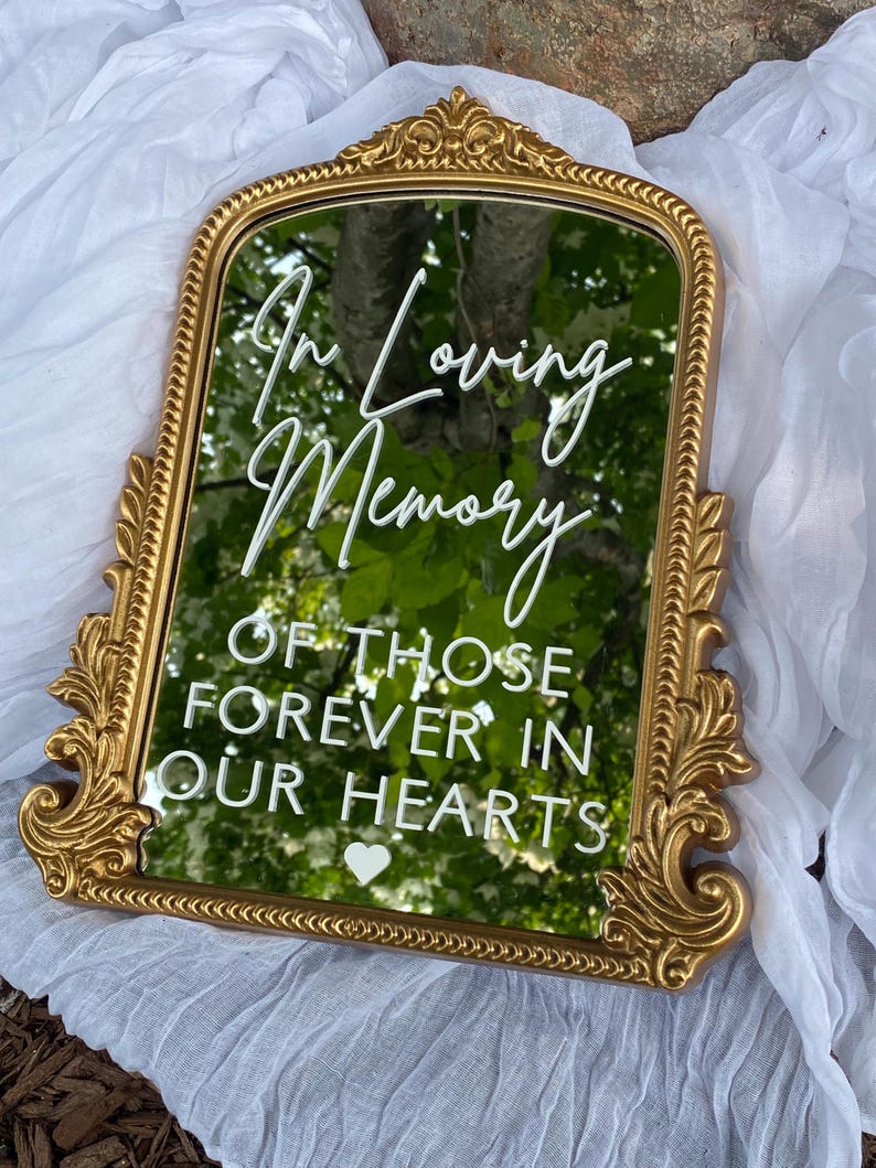 Gold Wedding Mirror Sign, Memory Table Sign – “in Loving Memory” –gold ...