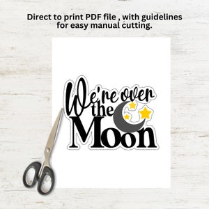 Over the Moon Cake Topper SVG: Baby Shower Party Decor (digital ...