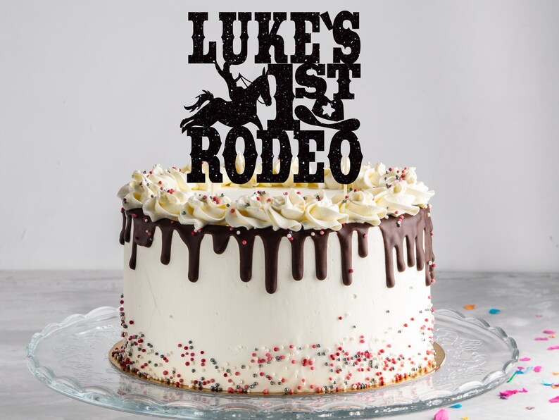 Custom First Rodeo Birthday Cake Topper 1st Rodeo Birthday Cowboy ...