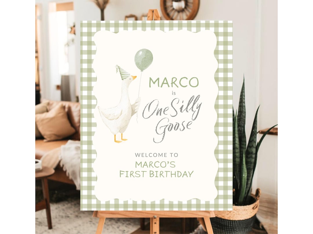 One Silly Goose Birthday Welcome Sign Editable Silly Goose Party Sign ...