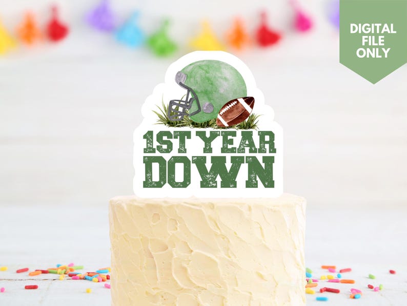 First Year Down Birthday Cake Topper One Year Down Printable Topper 1st ...
