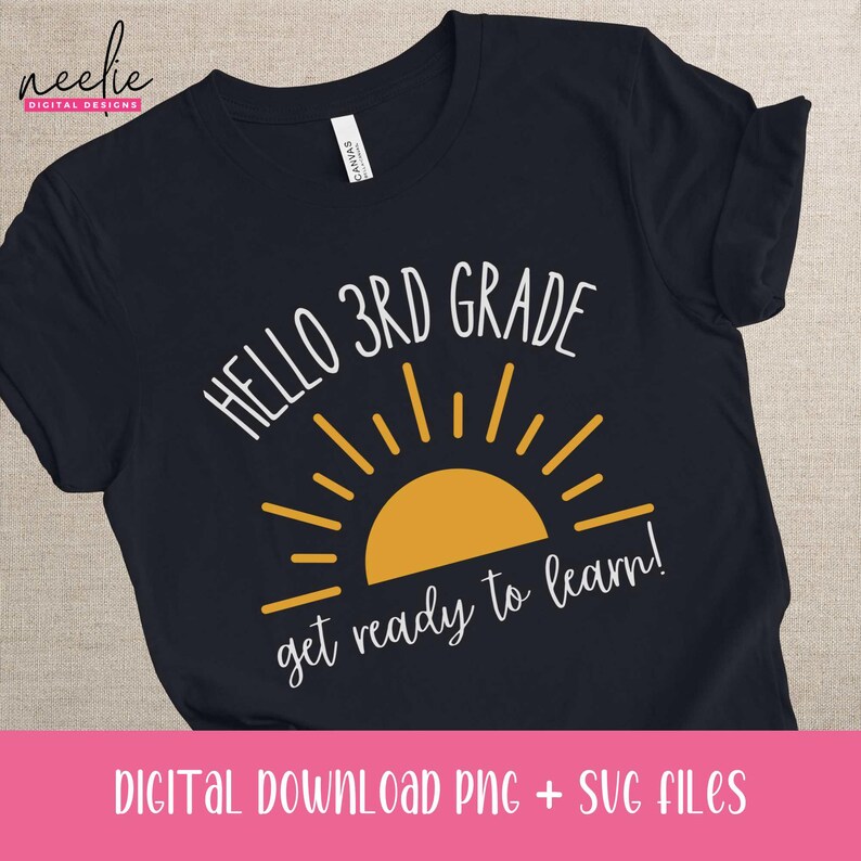 Hello 3rd Grade Digital PNG and SVG Files, Third Grade Teacher Shirt ...