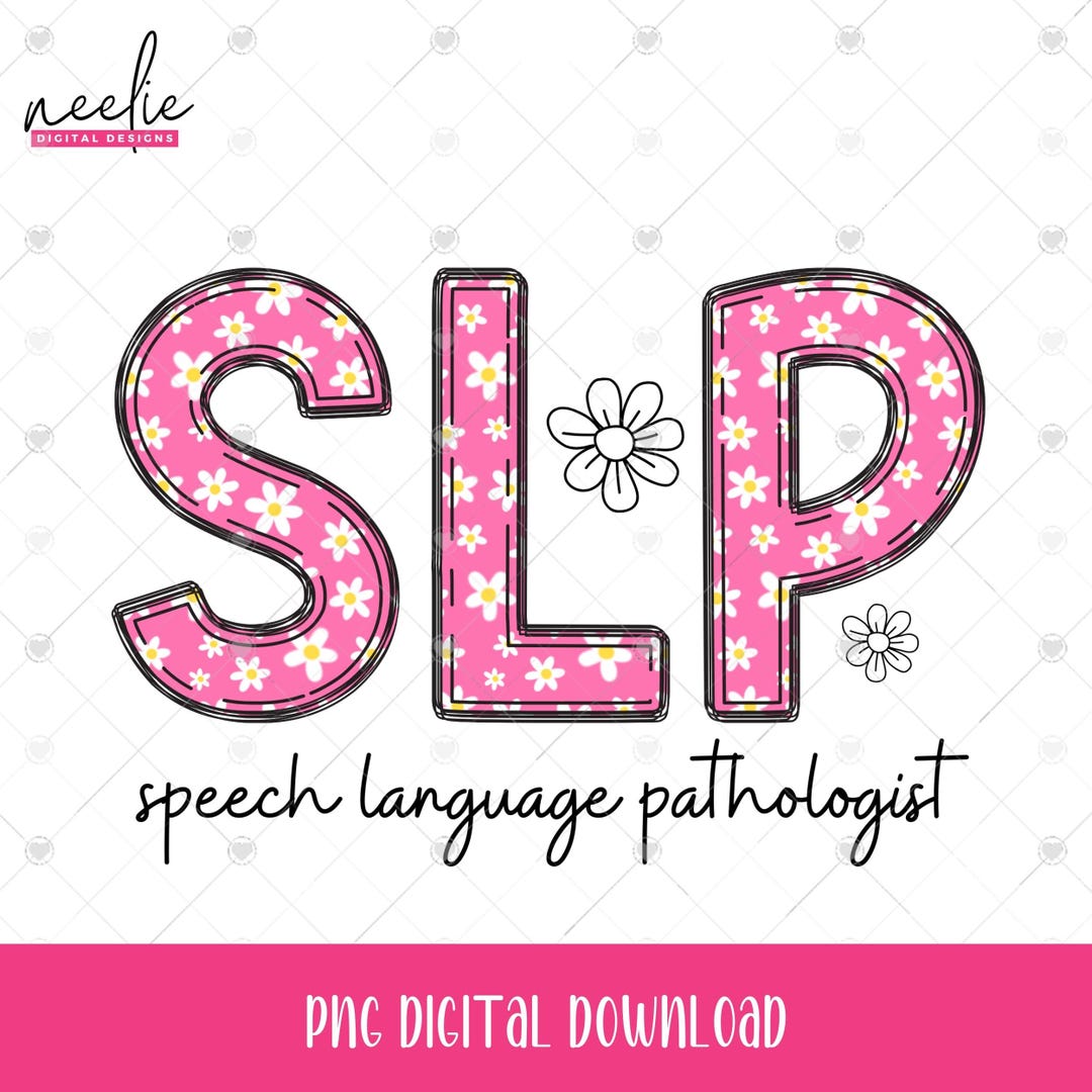 SLP Speech Language Pathologist PNG Pink With White Flowers Doodle ...