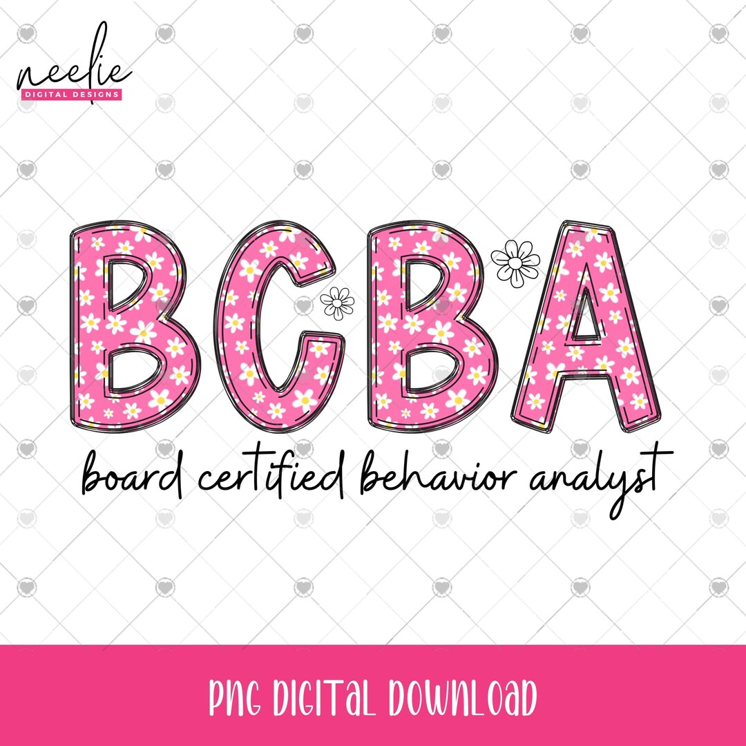BCBA PNG, Pink With White Flowers Doodle Letters Design for Board ...