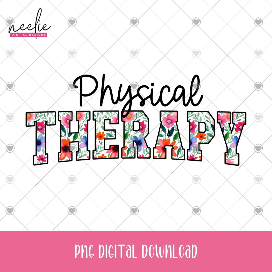 PT Physical Therapy PNG File, Bright Floral Curved Varsity Letter ...