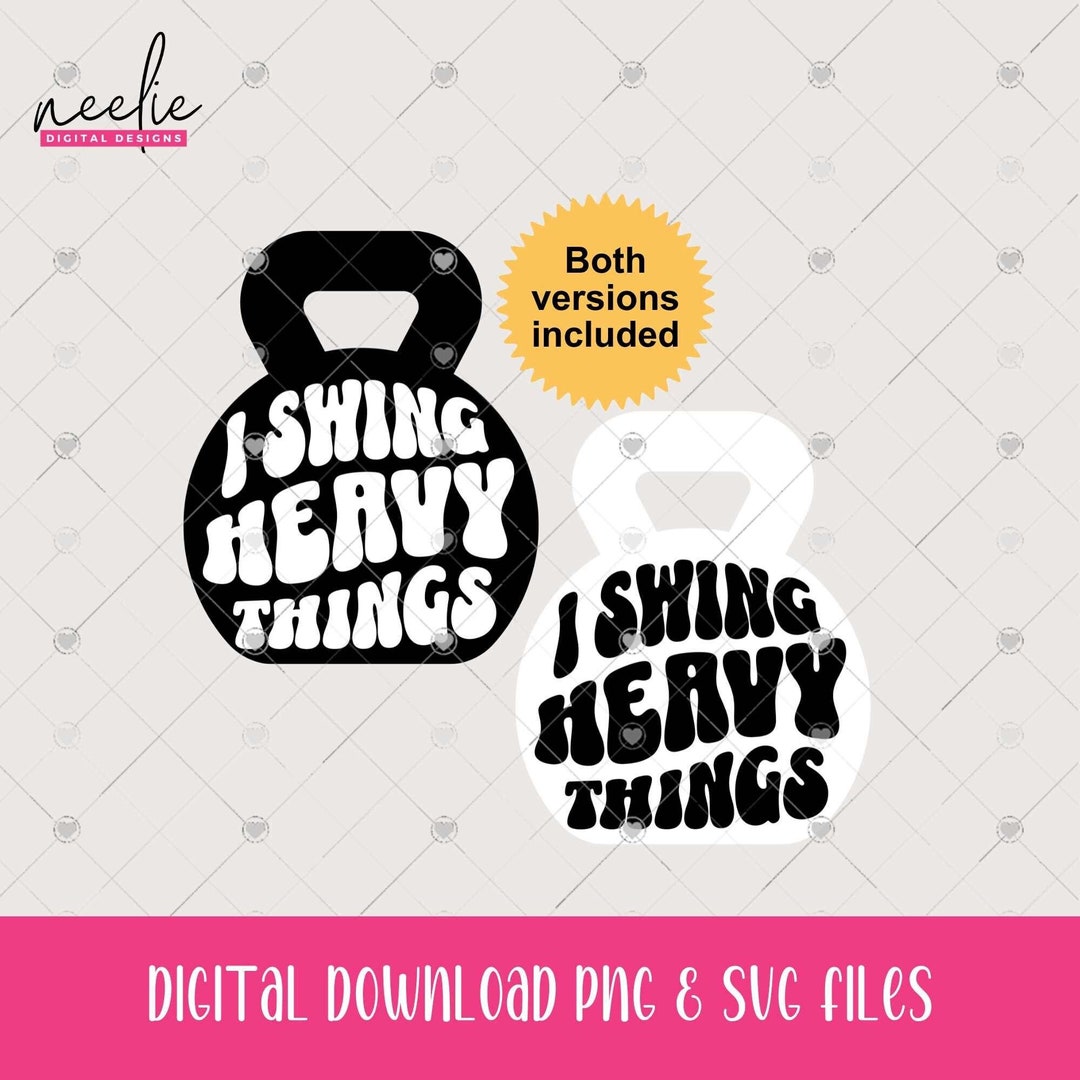 Kettlebell PNG and SVG File Download Wavy Retro Style Font I Swing ...