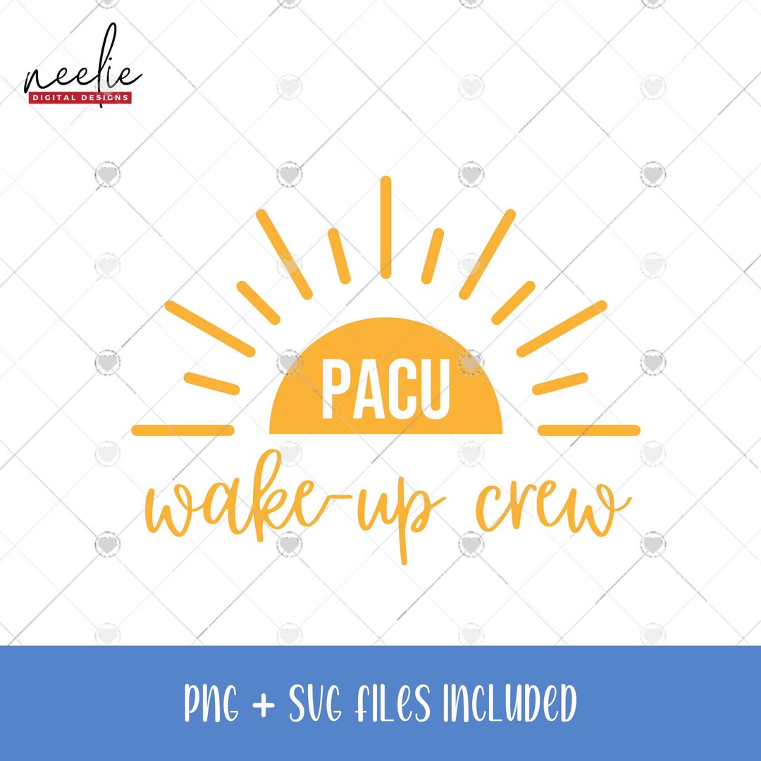PACU Wake-up Crew PNG and SVG Files, Retro Sunshine Design for Post ...