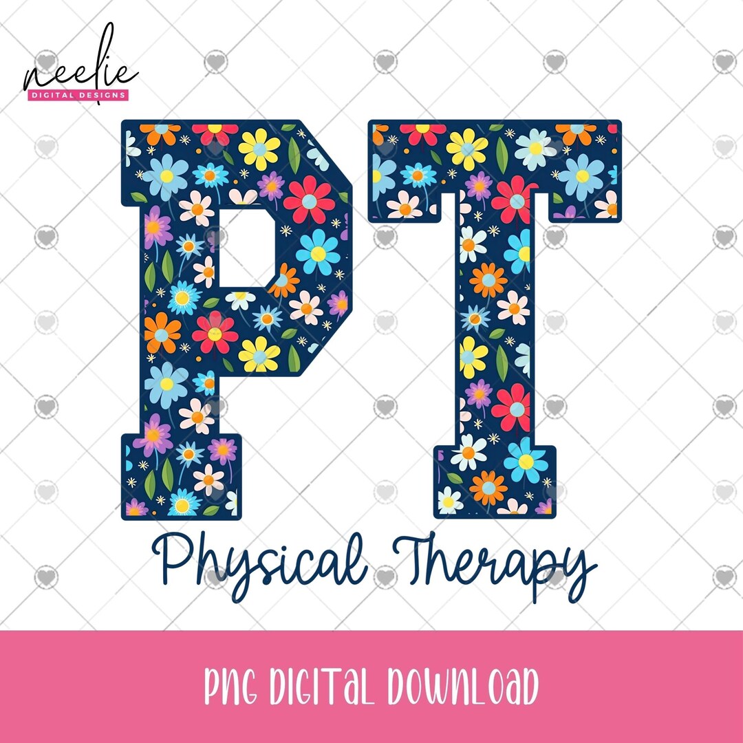 PT Physical Therapy PNG File, Blue Floral Curved Varsity Letter Design ...
