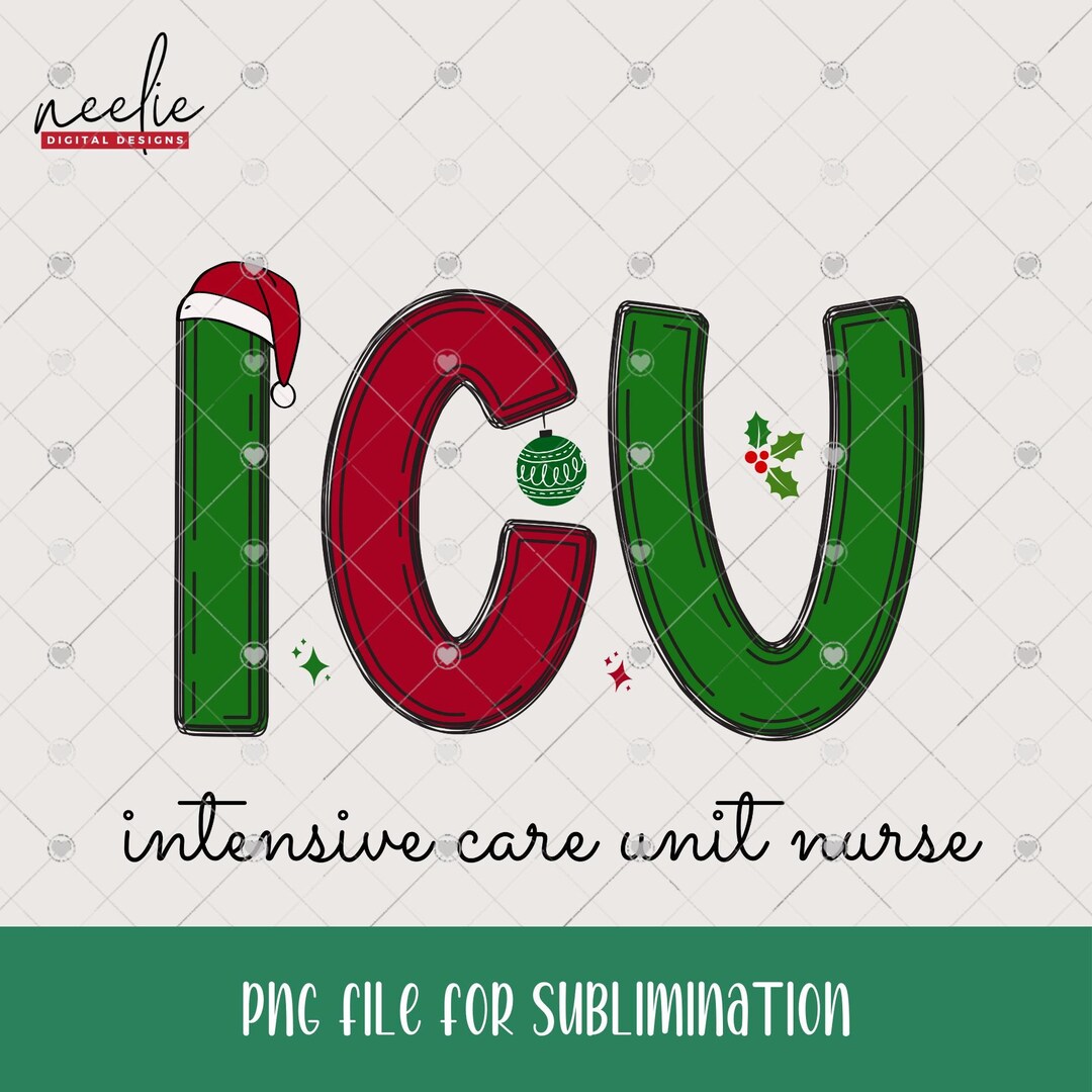 ICU Nurse PNG Christmas Doodle Letter Design for Intensive Care Unit ...