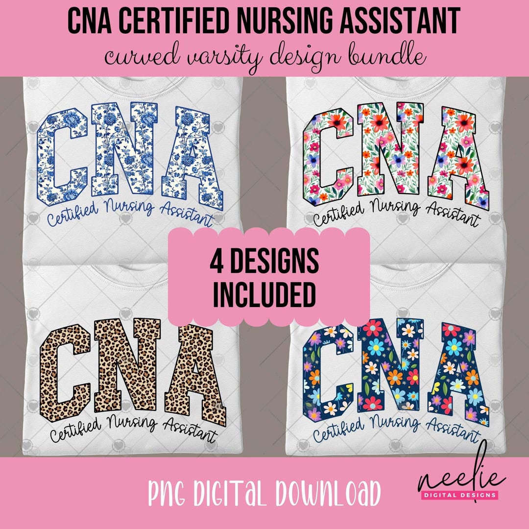 CNA PNG Bundle – 4 Curved Varsity Letter Designs for Certified Nursing ...