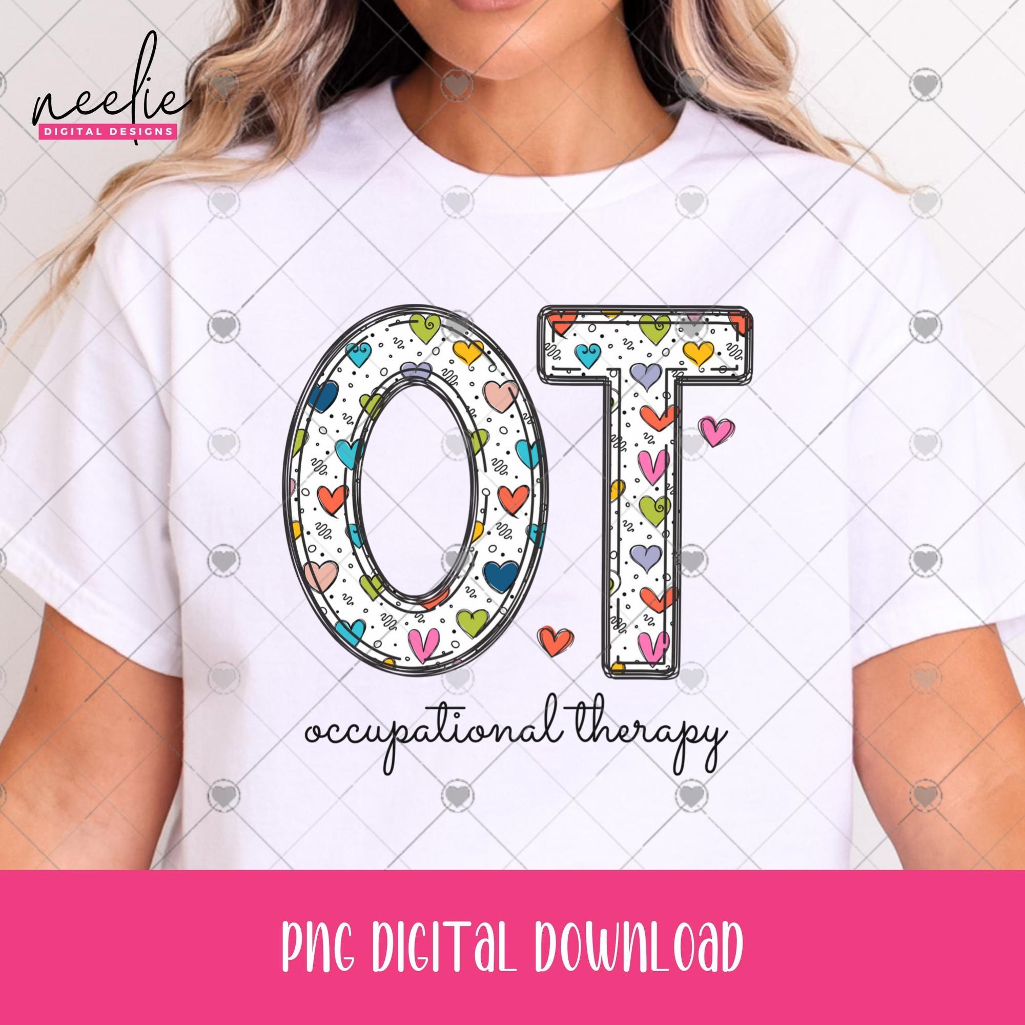 OT Occupational Therapy Valentines Day PNG File, Colorful Hearts ...