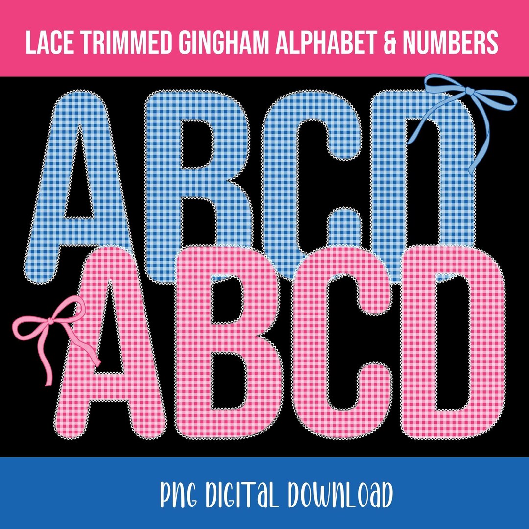 Lace Trimmed Pink and Blue Gingham Alphabet Bundle, All Caps and ...