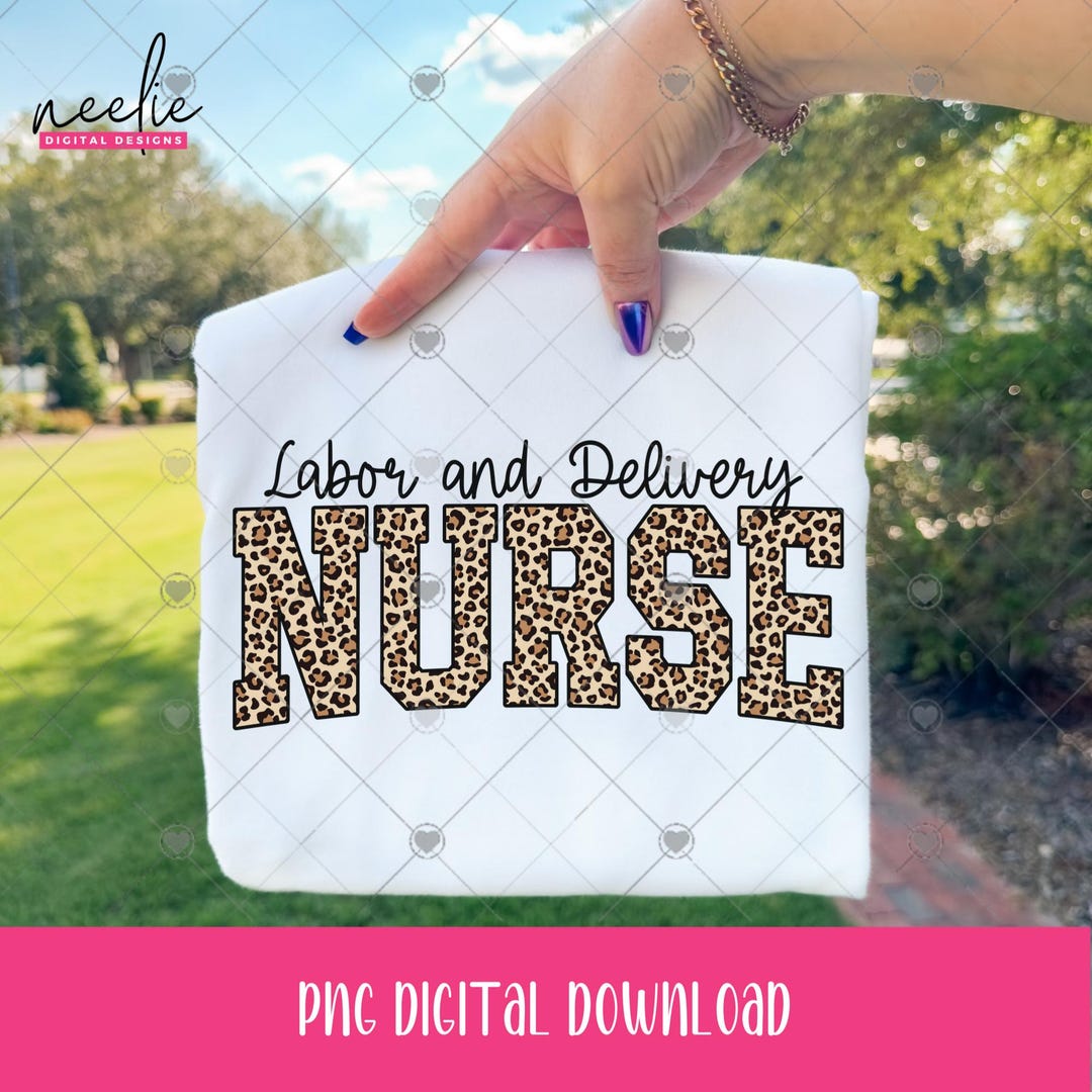 Labor and Delivery Nurse PNG, Leopard Print L & D RN Digital Clipart ...