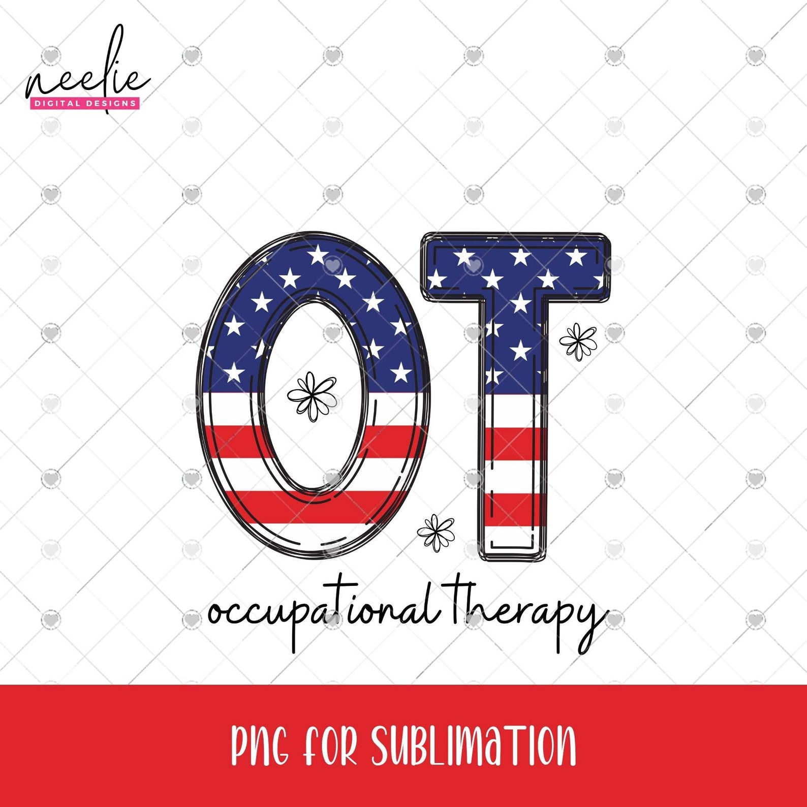 OT Occupational Therapy July 4th PNG File, Patriotic American Flag ...