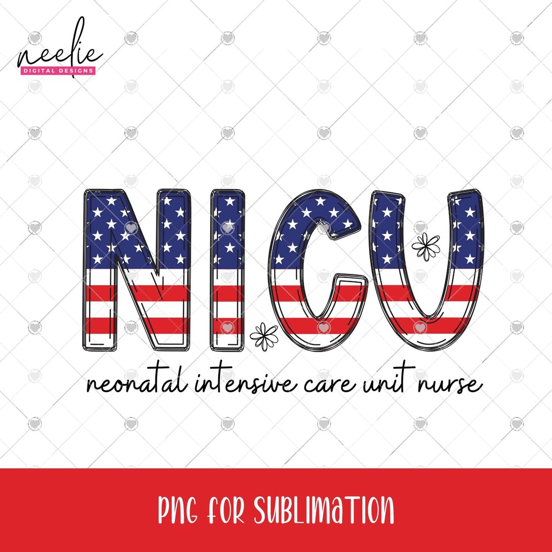 NICU July 4th PNG File, Patriotic American Flag Doodle Letter Design ...