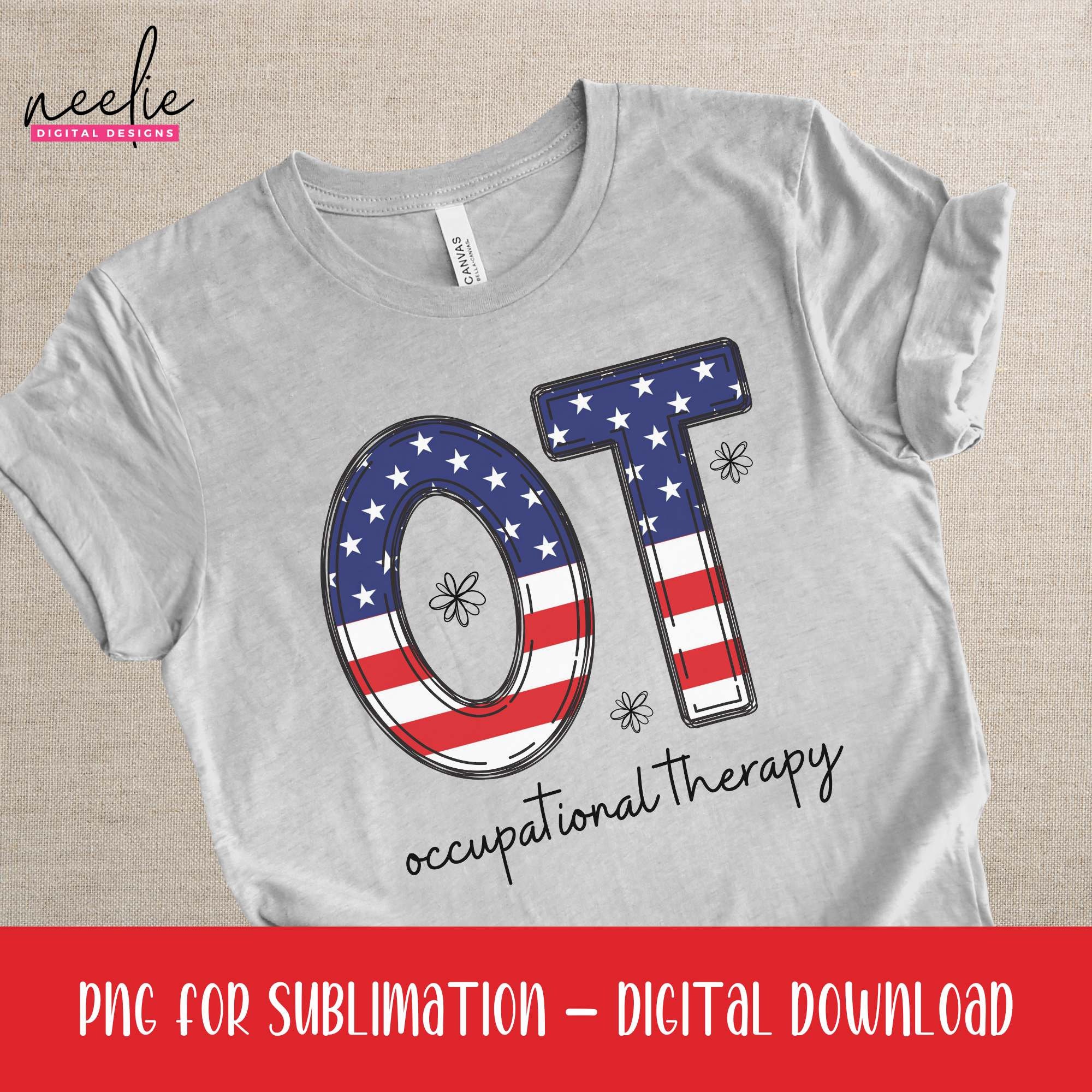 OT Occupational Therapy July 4th PNG File, Patriotic American Flag ...
