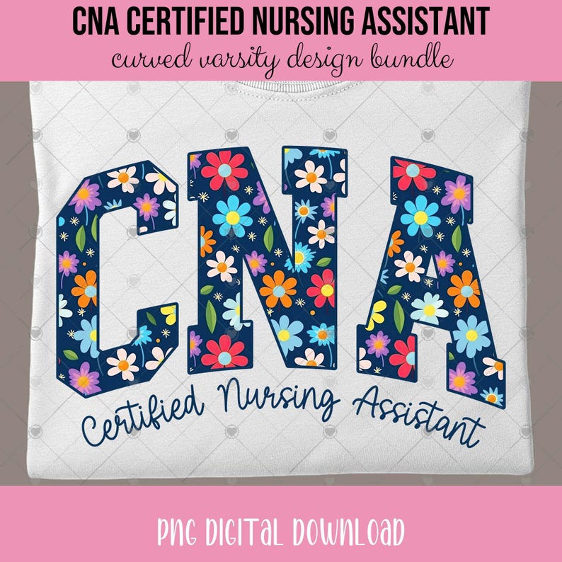 CNA PNG Bundle – 4 Curved Varsity Letter Designs for Certified Nursing ...