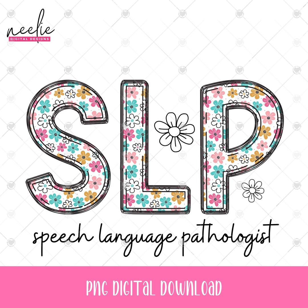 SLP Speech Language Pathologist PNG Boho Floral Doodle Letter Design ...