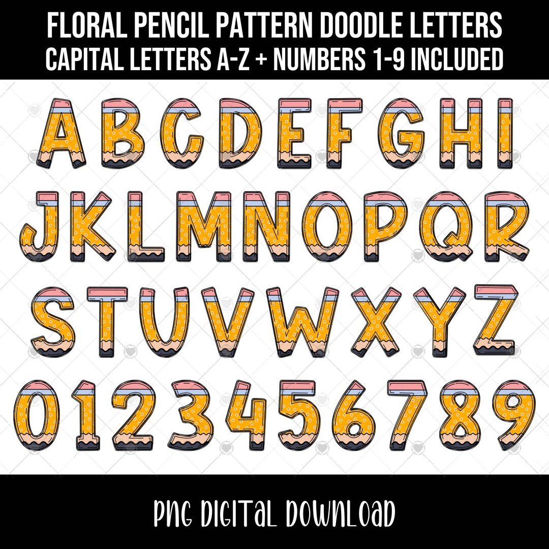 Pencil Doodle Alphabet & Numbers PNG Bundle, Floral Teacher Back to ...