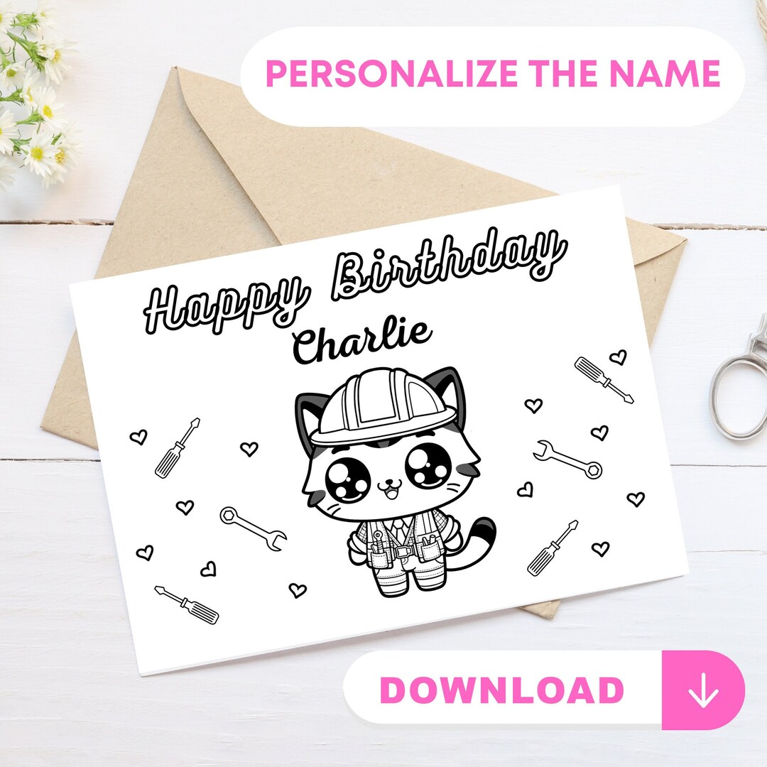 Builder Kitty Coloring Birthday Card Customizable Name Digital File - Etsy