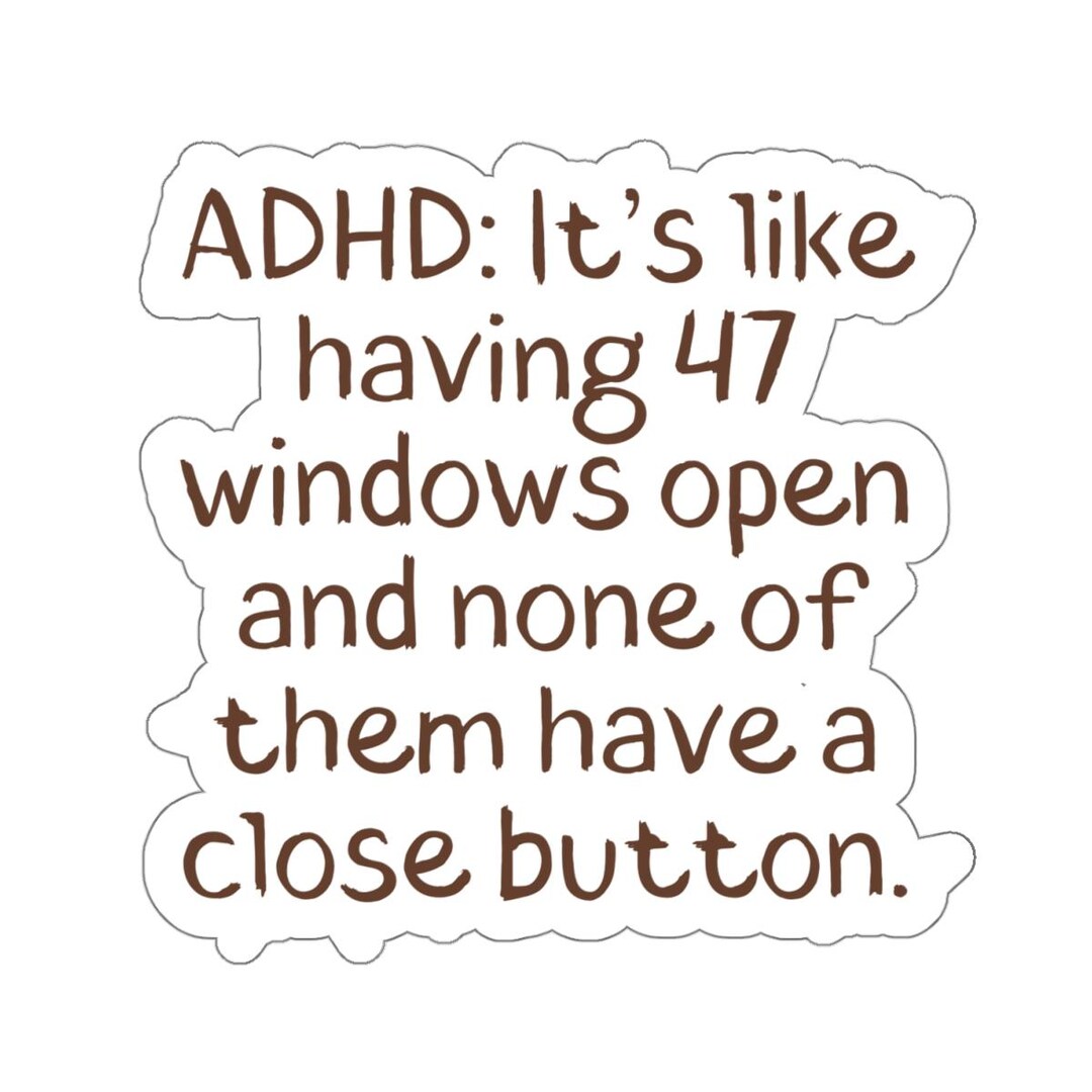 ADHD Funny Kiss-cut Stickers, Mental Health Humor, Gag Gift, Decal Pack ...