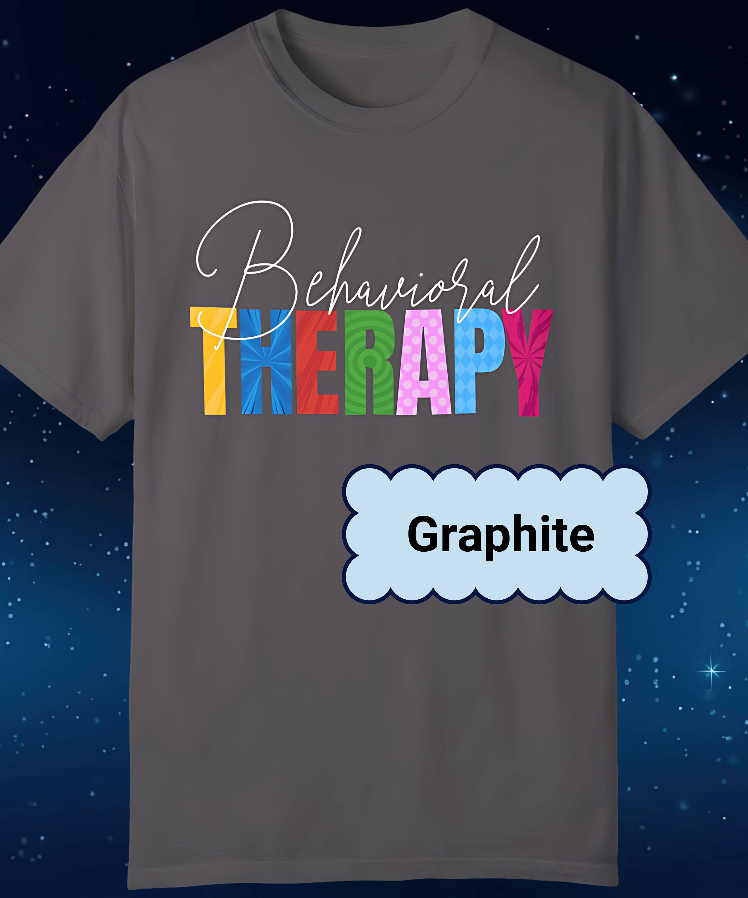 Behavioral Therapy T-shirt, Behavior Therapist Analyst Technician Tees ...