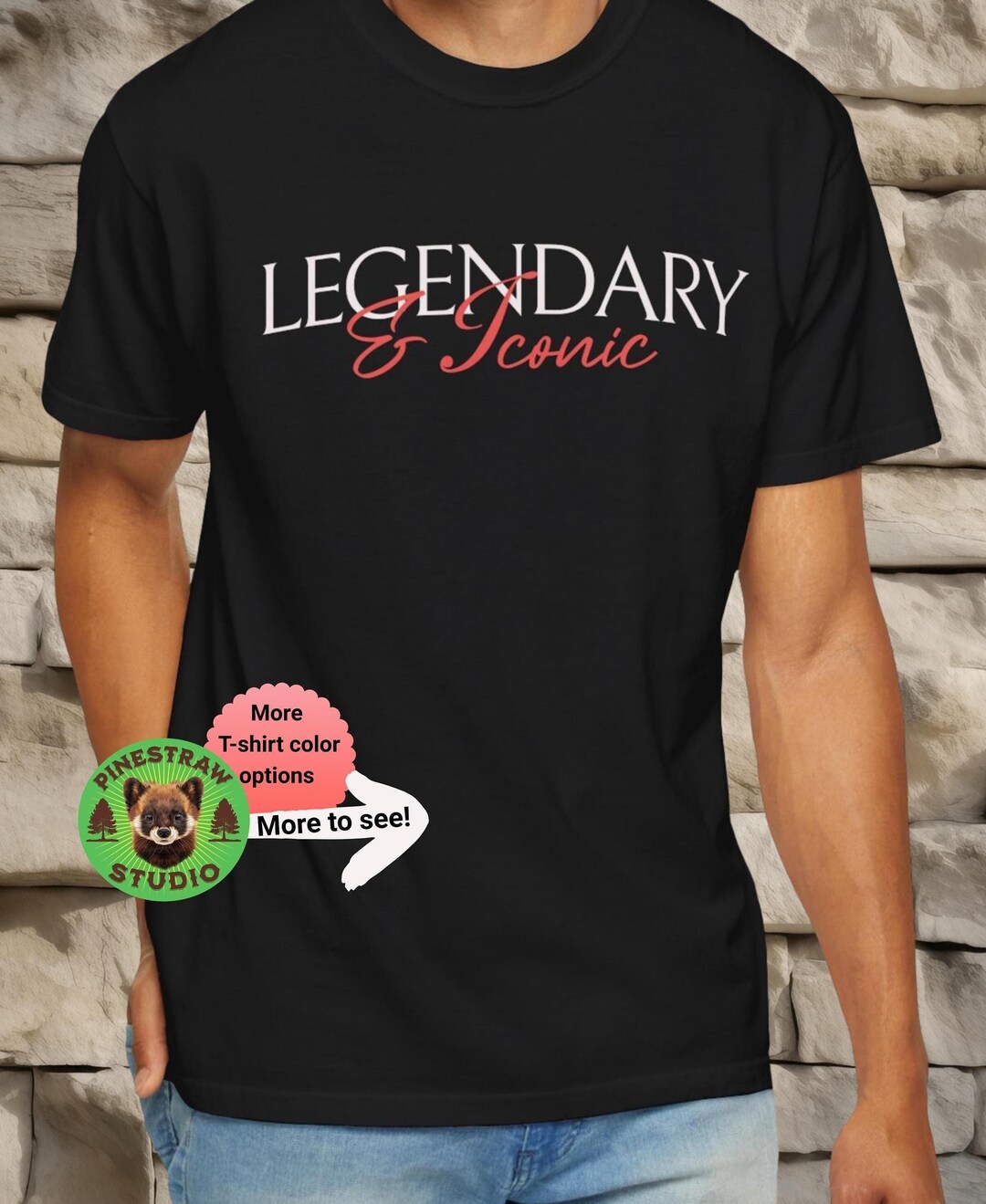 Legendary Iconic T-shirt, Funny Bold Statement, Comfort Colors Tee ...