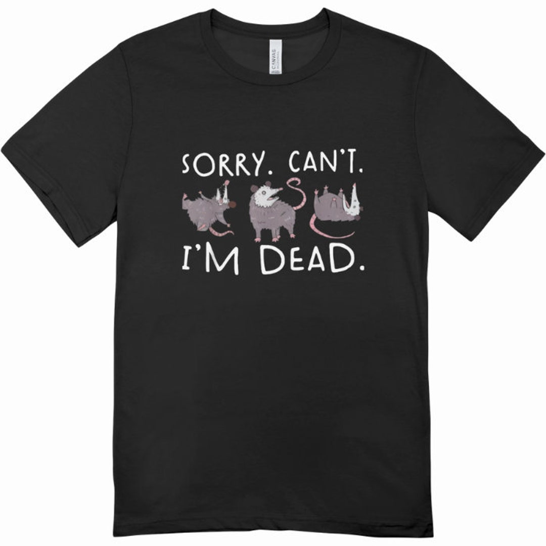 Sorry Can't Possum Dead Funny Opossum Fake Death Trash Meme SVG & PNG ...