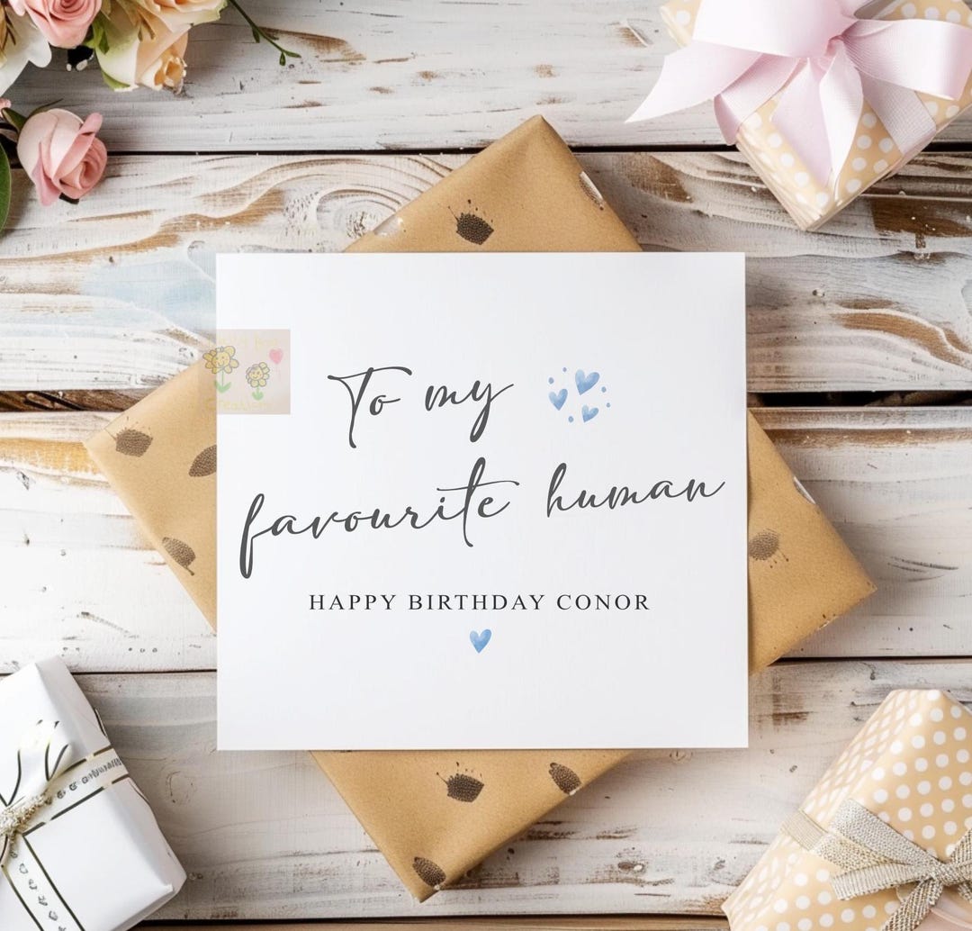 Personalised Birthday Card, for My Favourite Human Birthday Card, Funny ...