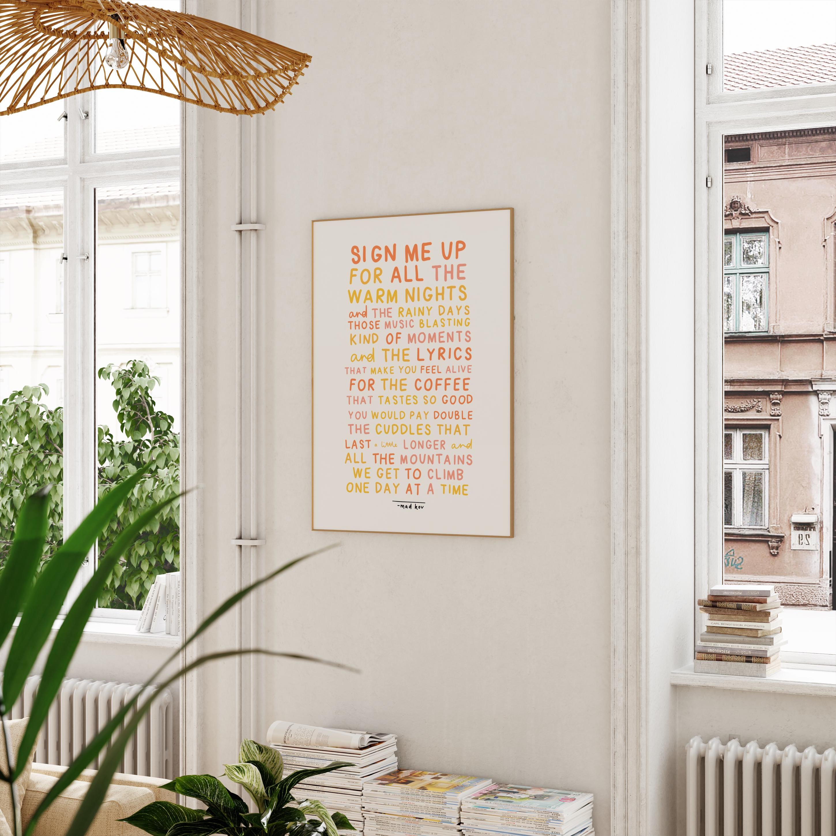 SIGN ME UP Quote Poem Print, Inspirational Typography, Trendy Poster ...