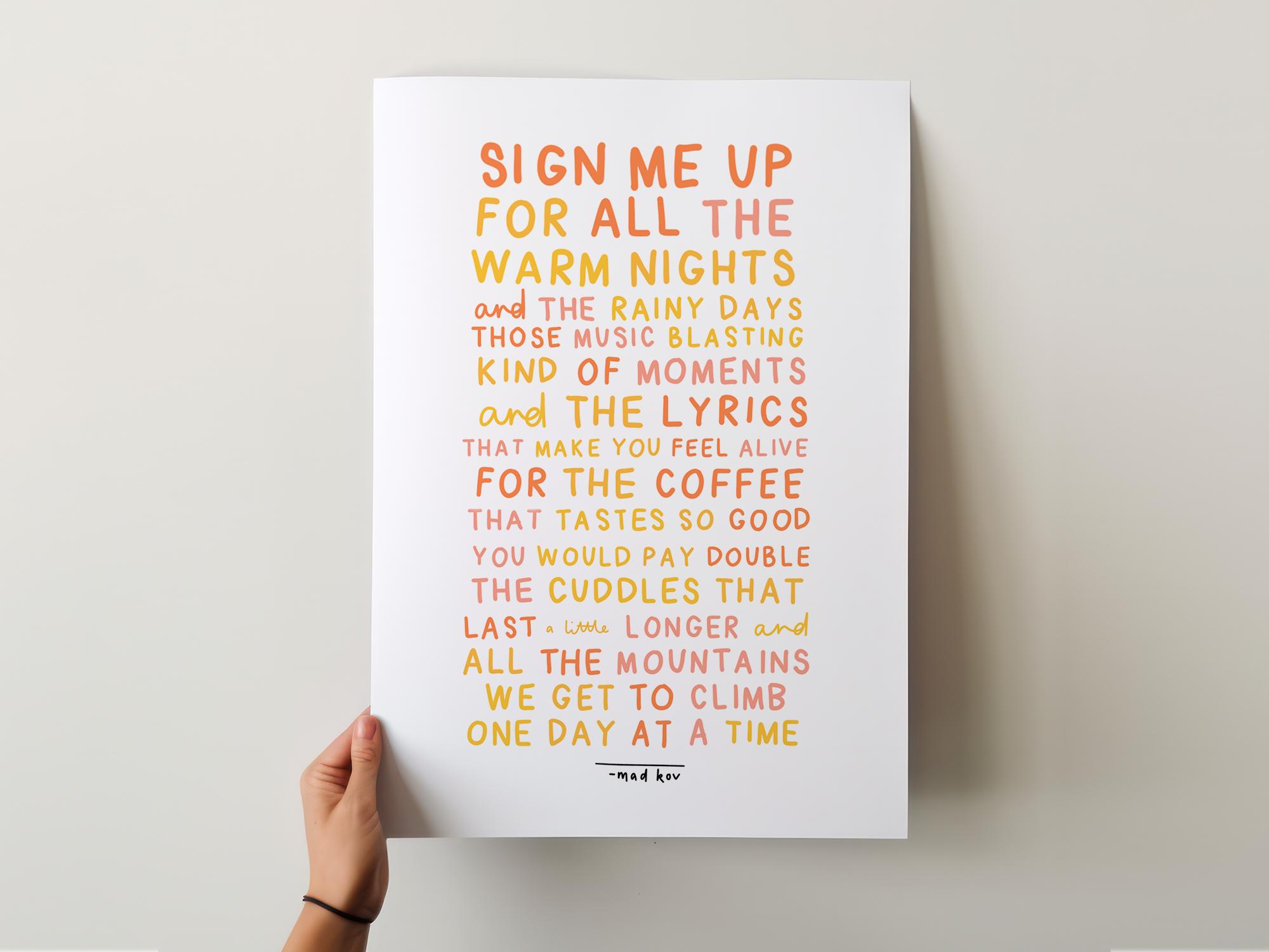 SIGN ME UP Quote Poem Print, Inspirational Typography, Trendy Poster ...