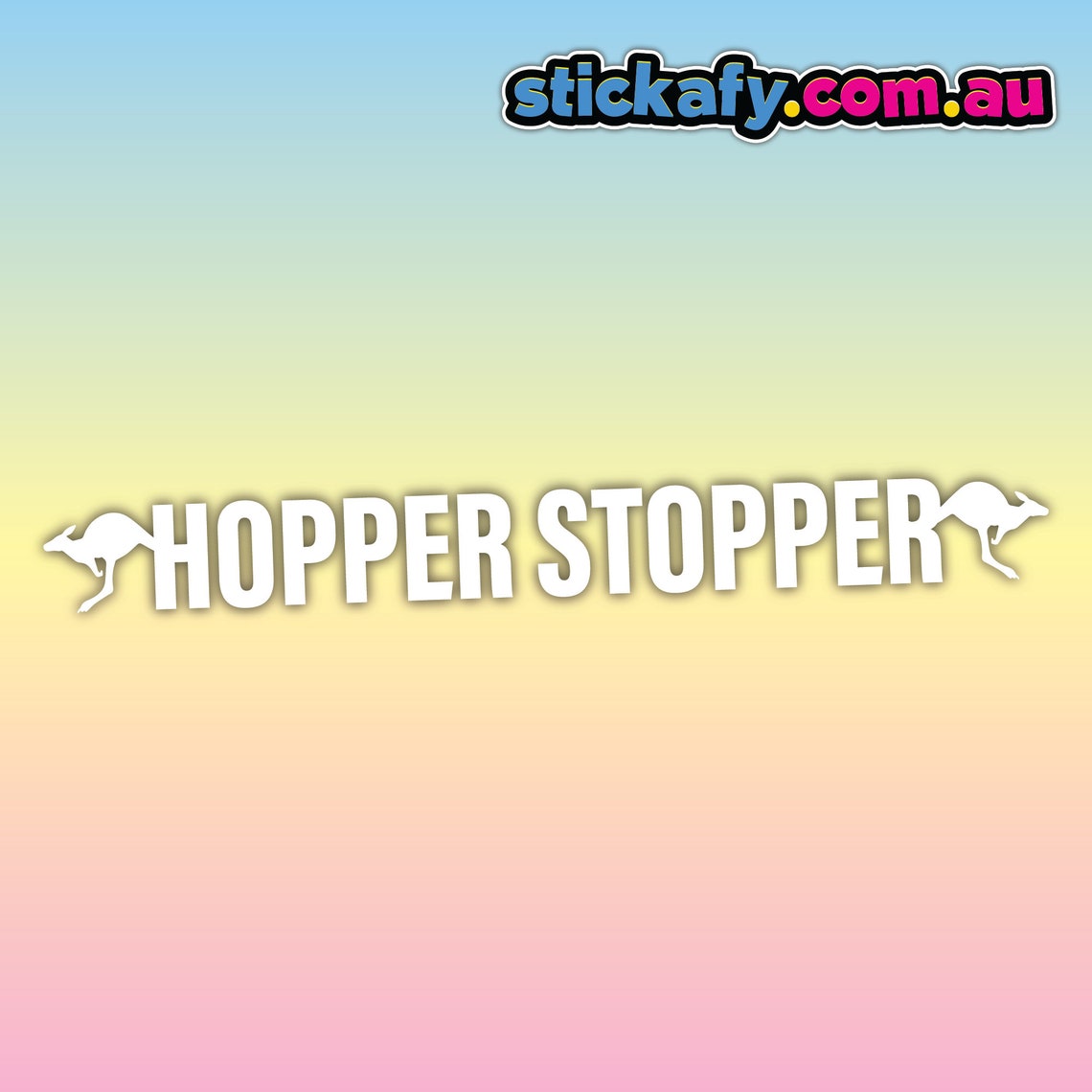 Hopper Stopper Sticker Waterproof Vinyl Sticker Aussie Funny Meme Bogan ...
