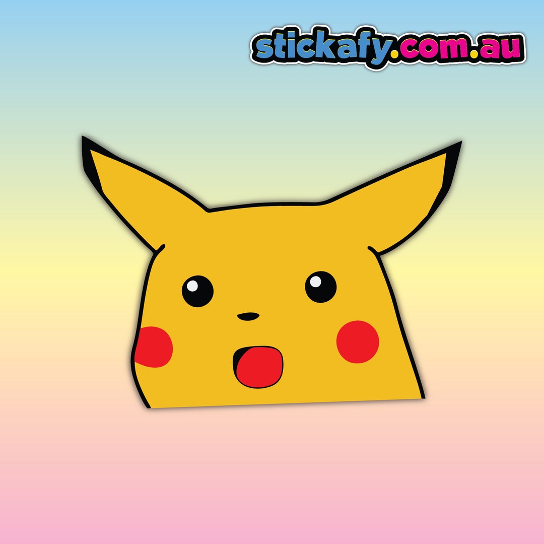 Suprised Pikachu Sticker - Waterproof Vinyl Sticker | Aussie Funny Meme ...