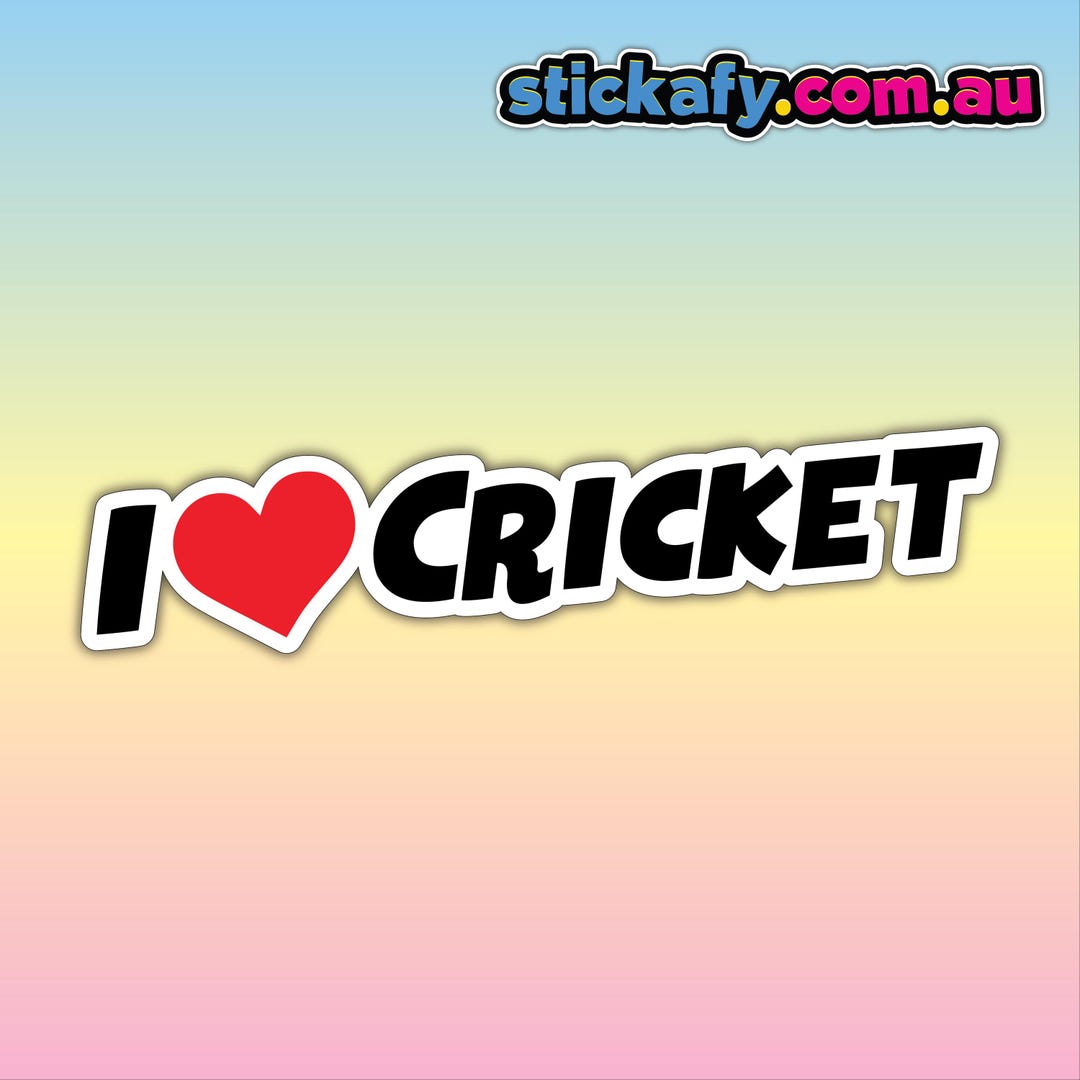 I Love Cricket Bumper Sticker - Waterproof Vinyl | Aussie Funny Meme ...