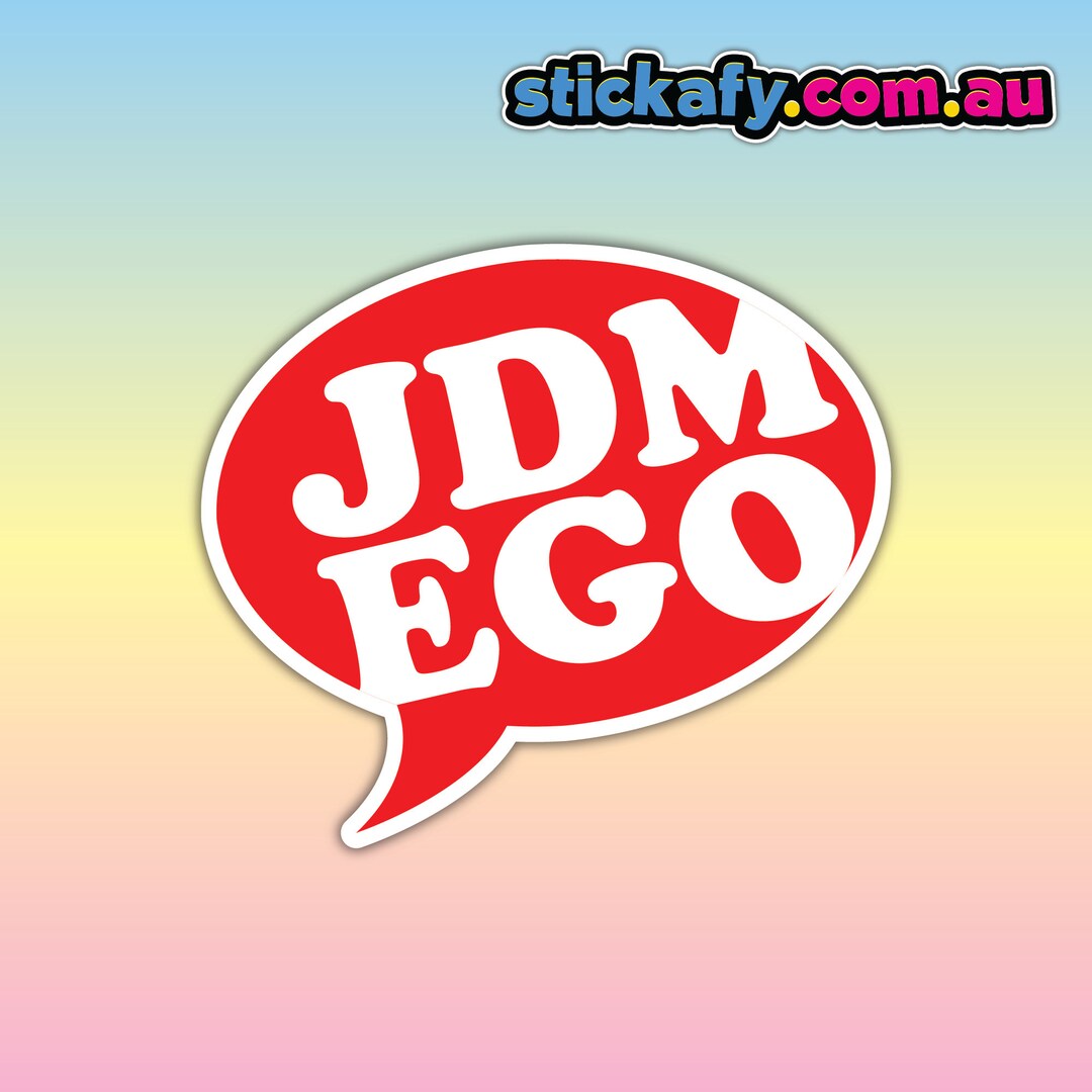 JDM EGO Sticker - Waterproof Vinyl | Aussie Funny Meme Bogan Australia ...