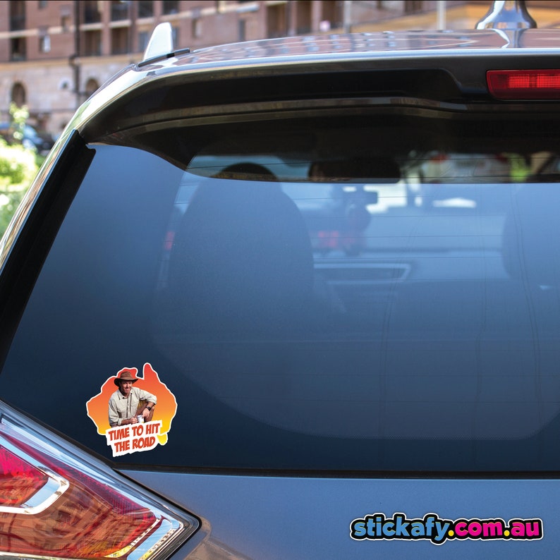 Time to Hit the Road Waterproof Vinyl Sticker Aussie Funny Meme Bogan ...
