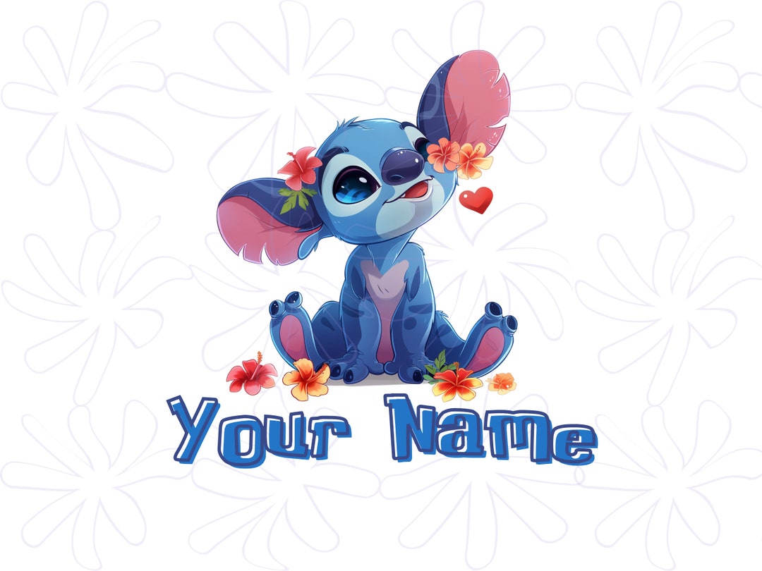 Personalized Stitch Name Sublimation Lilo And Stitch Png Custom Lilo And Stitch Name Cute Stitch