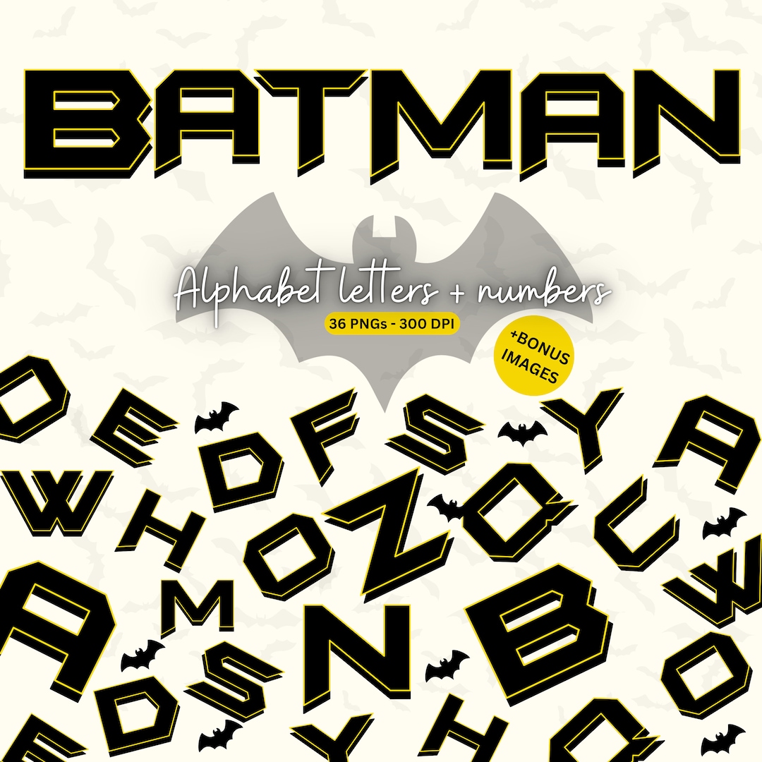 Batman Font Batman Letters Batman PNG Batman High Quality Digital ...