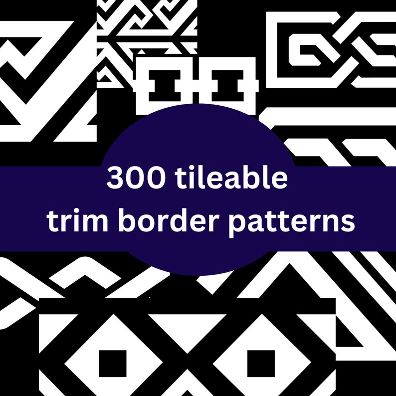 300 Tileable Trim Border Patterns - Etsy