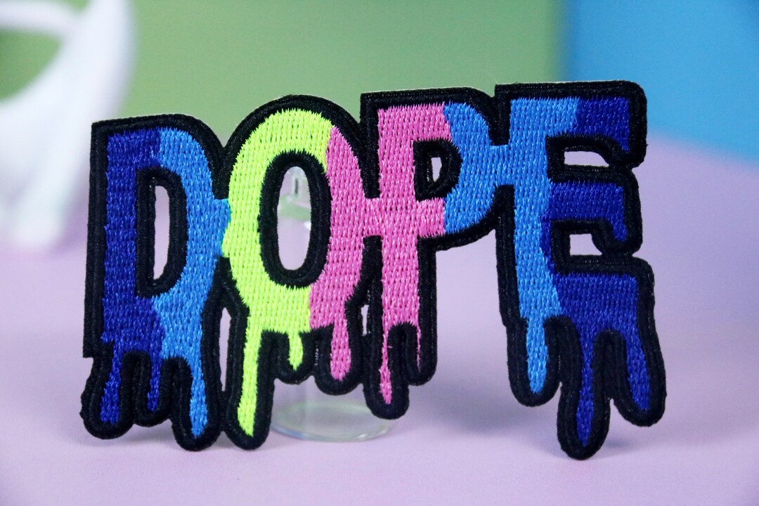 Melting DOPE Patch, Iron on Patch, Embroidered Patch, Applique, Patch ...